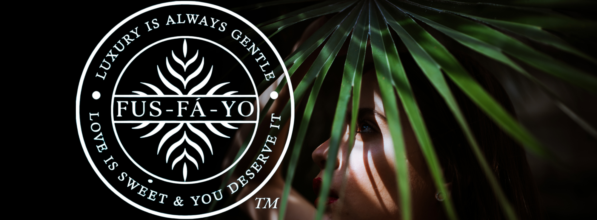 "FUS-FÁ-YO: Natural Plant Derived Cosmetics for Radiant Skin and Hair ...